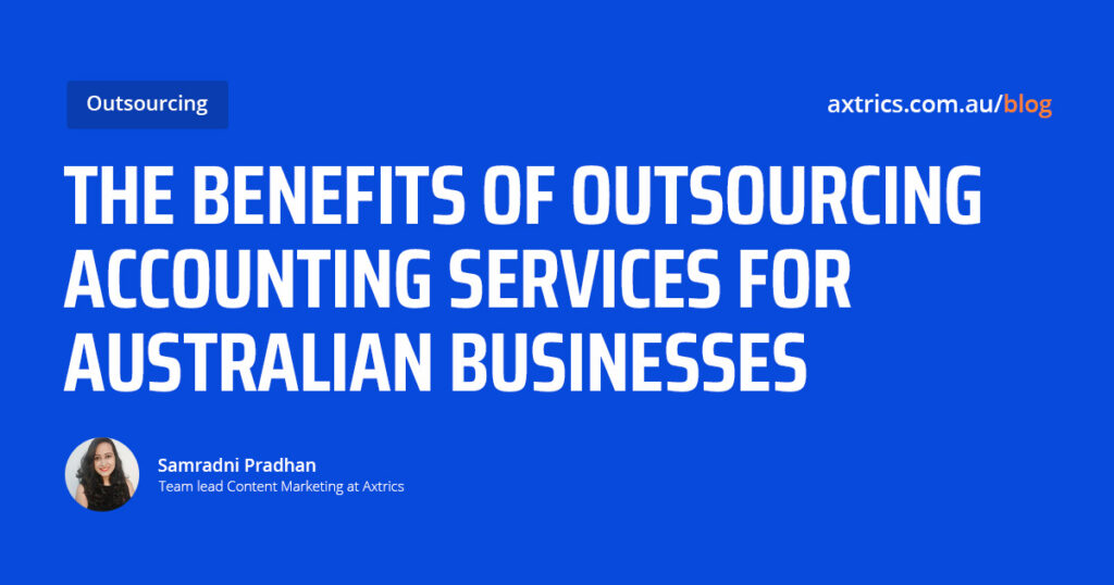 Cost-Effective Outsourcing with Top Indian Talent - Axtrics Australia